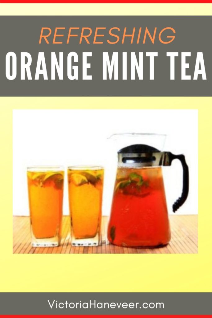Orange Mint Tea | Best Refreshing Mint and Orange Tea Recipe