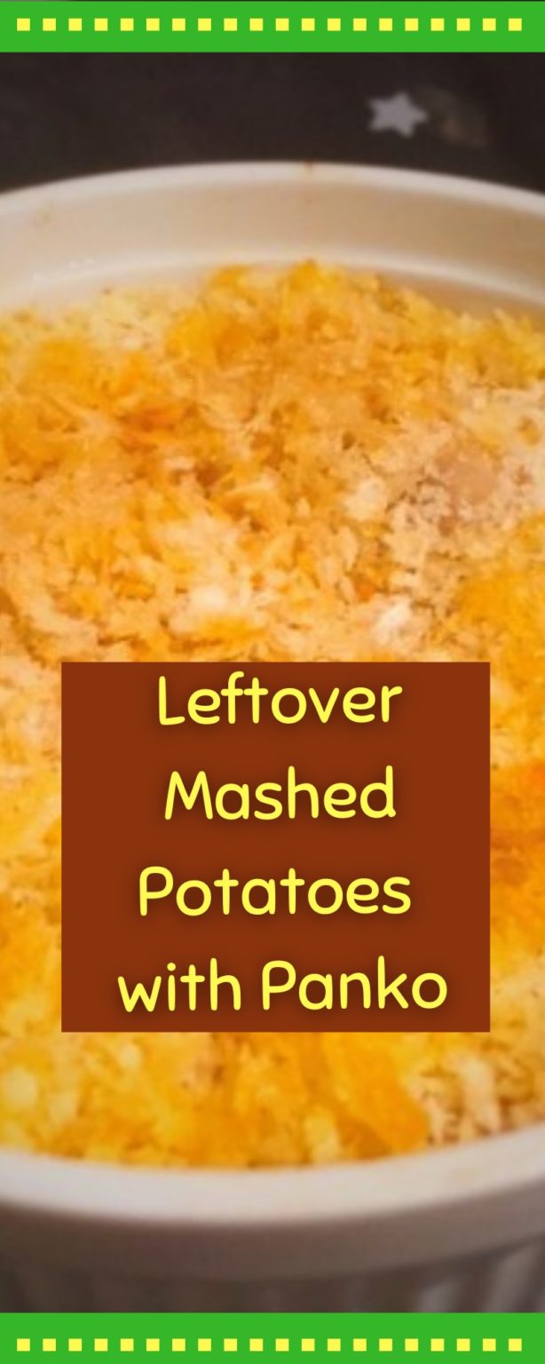 Best Leftover Mashed Potatoes Recipe | Using Up Leftover Mash